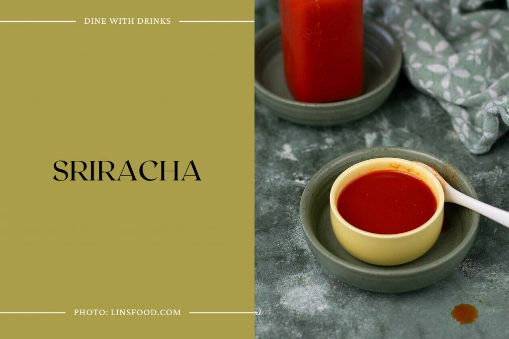 13 Sriracha Recipes That Will Spice Up Your Taste Buds! | DineWithDrinks