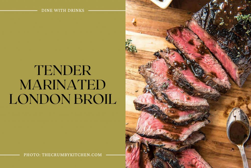 21 London Broil Recipes to Savor the Juicy Deliciousness | DineWithDrinks