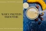 22 Whey Protein Recipes: Fuel Your Body with Deliciousness | DineWithDrinks