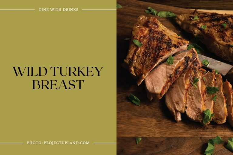 26 Wild Turkey Recipes: From Basic to Breathtaking! | DineWithDrinks
