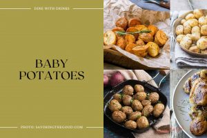 35 Baby Potato Recipes that Will Rock Your Taste Buds! | DineWithDrinks