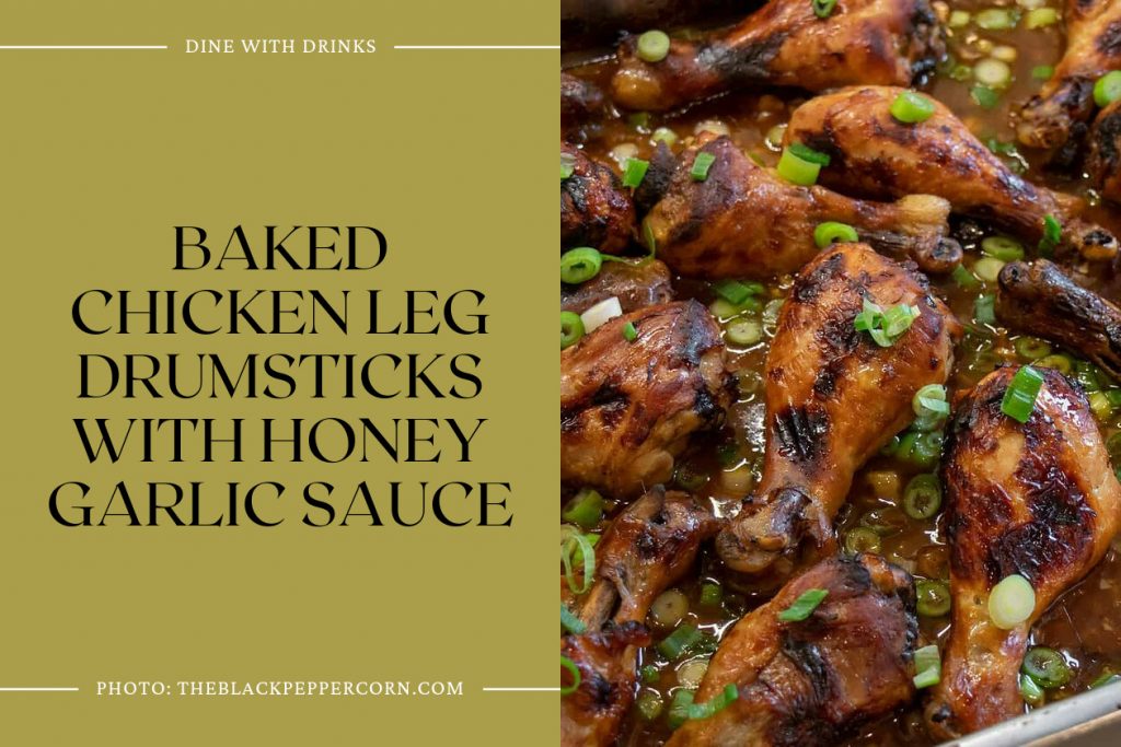 37 Chicken Leg Recipes to Make Your Taste Buds Dance | DineWithDrinks