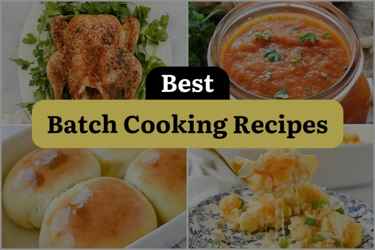 21 Batch Cooking Recipes: Cooking Smart, Eating Delicious! | DineWithDrinks