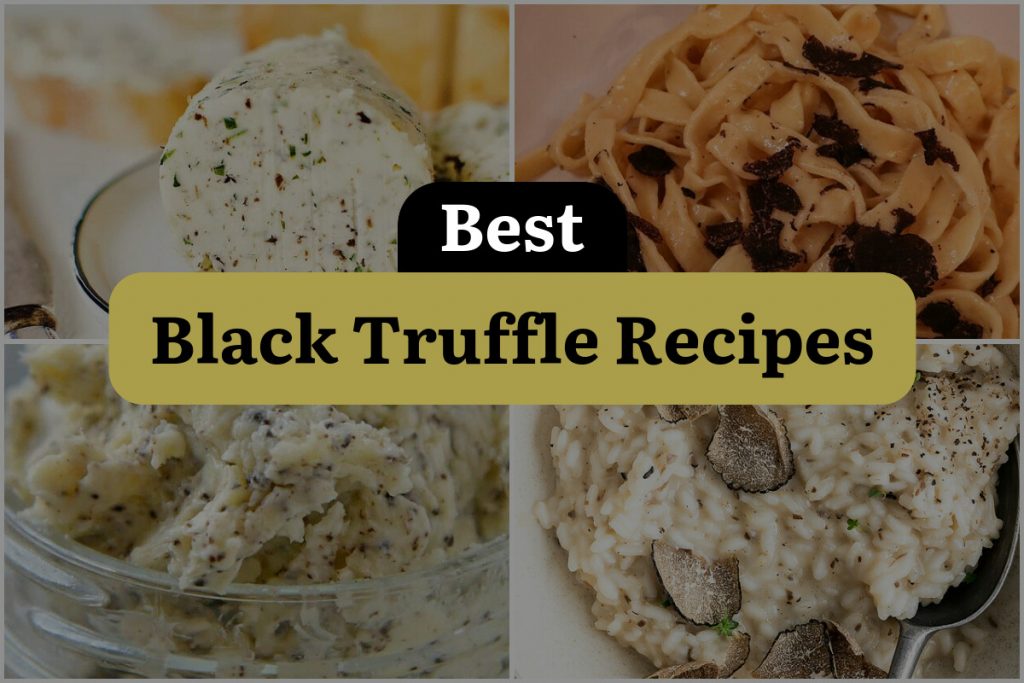 12 Black Truffle Recipes That Will Make Your Taste Buds Sing ...