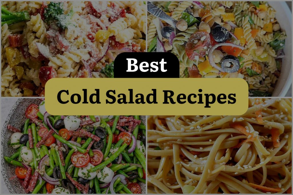 26 Cold Salad Recipes That Will Make Your Taste Buds Dance | DineWithDrinks
