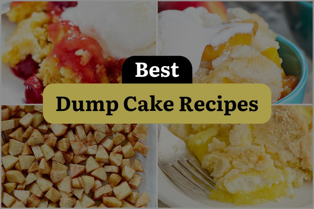 31 Dump Cake Recipes That'll Make Your Taste Buds Jump! | DineWithDrinks