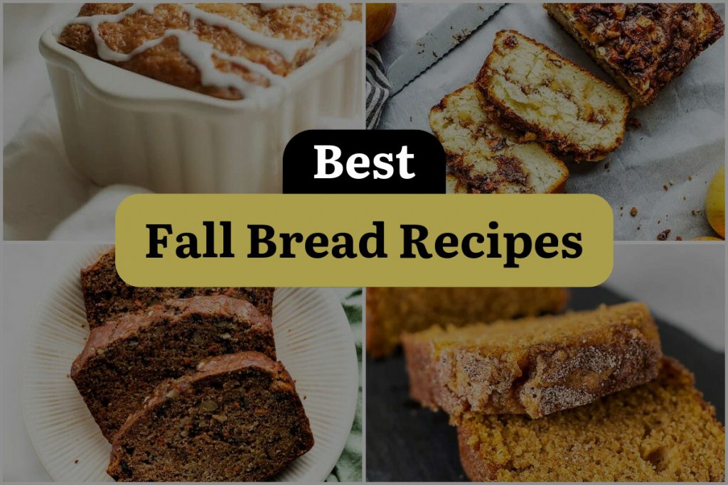 25 Fall Bread Recipes That Will Make Your Taste Buds Dance | DineWithDrinks