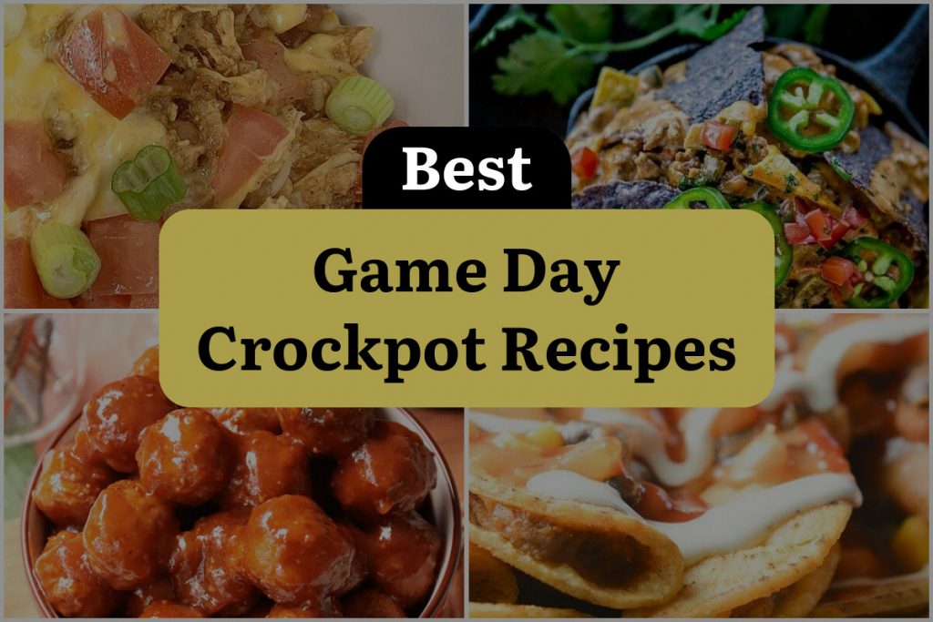 28 Game Day Crockpot Recipes to Score a Winning Meal! | DineWithDrinks