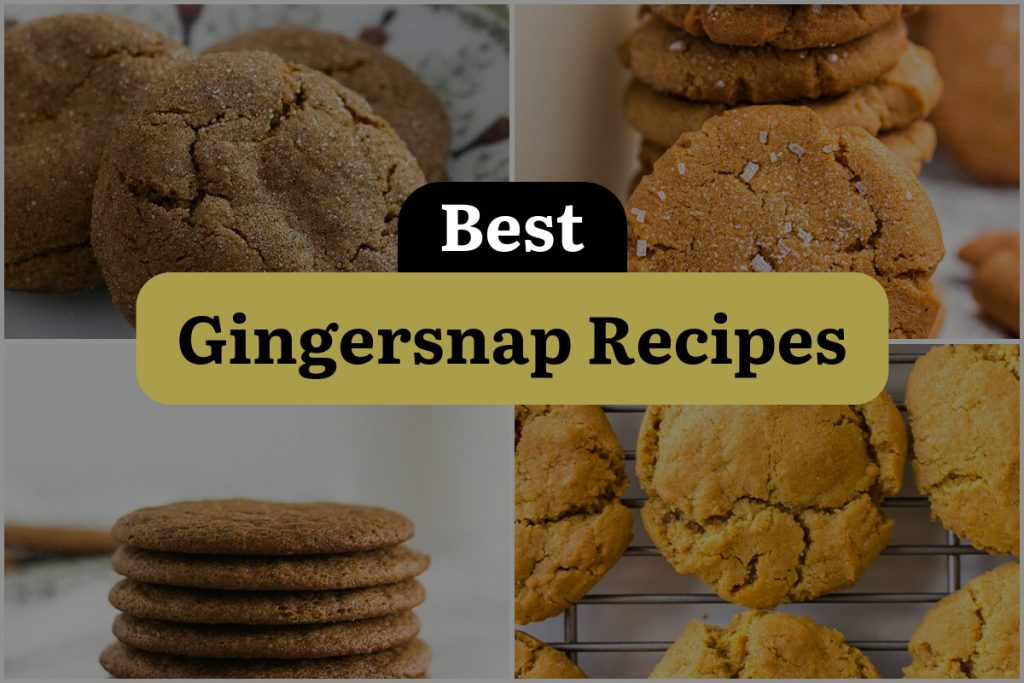 12 Gingersnap Recipes That'll Snap You Into Holiday Bliss! | DineWithDrinks