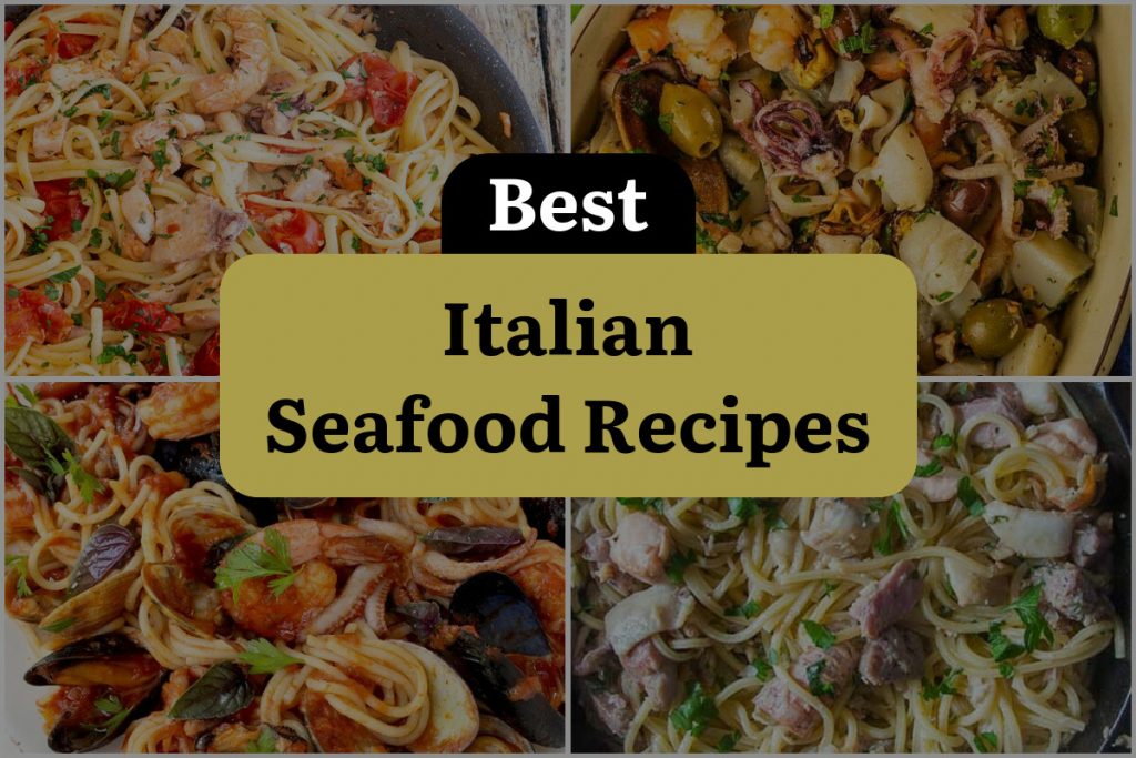 27 Italian Seafood Recipes to Make Your Taste Buds Sing! | DineWithDrinks