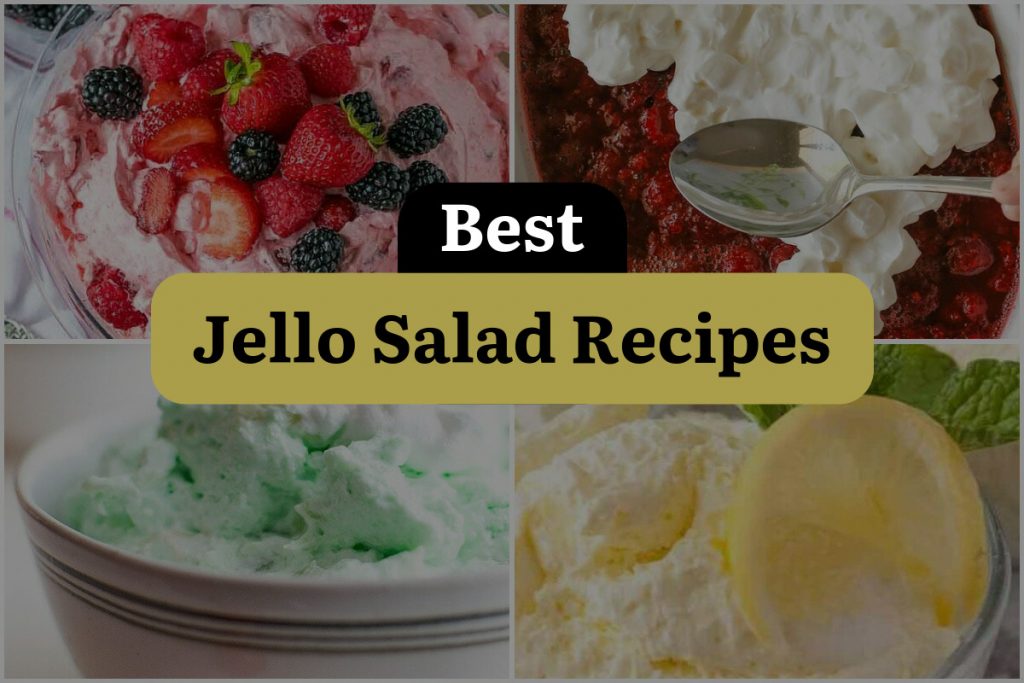 47 Jello Salad Recipes to Make Your Taste Buds Dance | DineWithDrinks