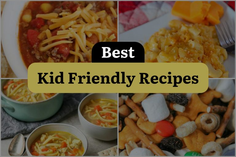 23 Kid Friendly Recipes to Delight Even the Pickiest Eaters ...