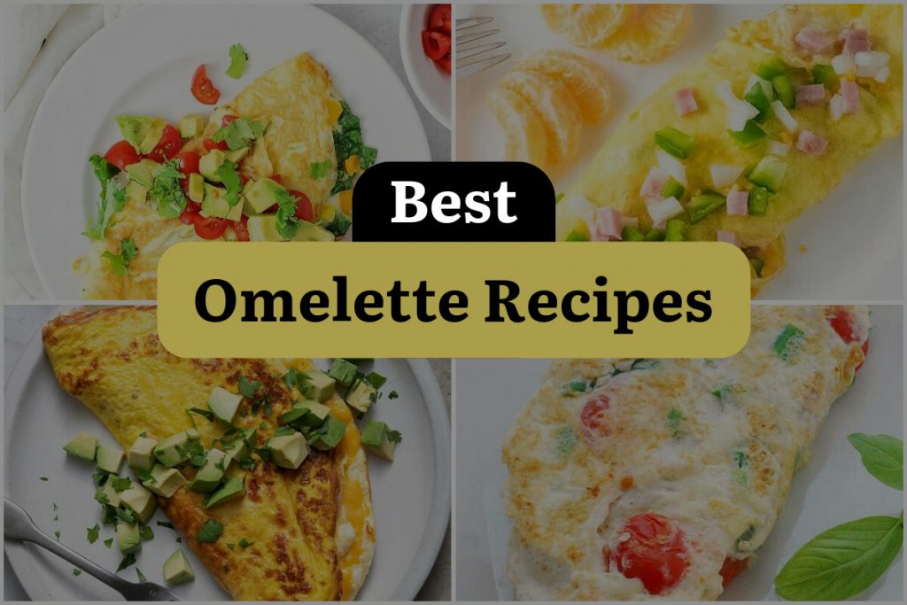 30 Omelette Recipes to Whip Up Egg-cellent Delights! | DineWithDrinks