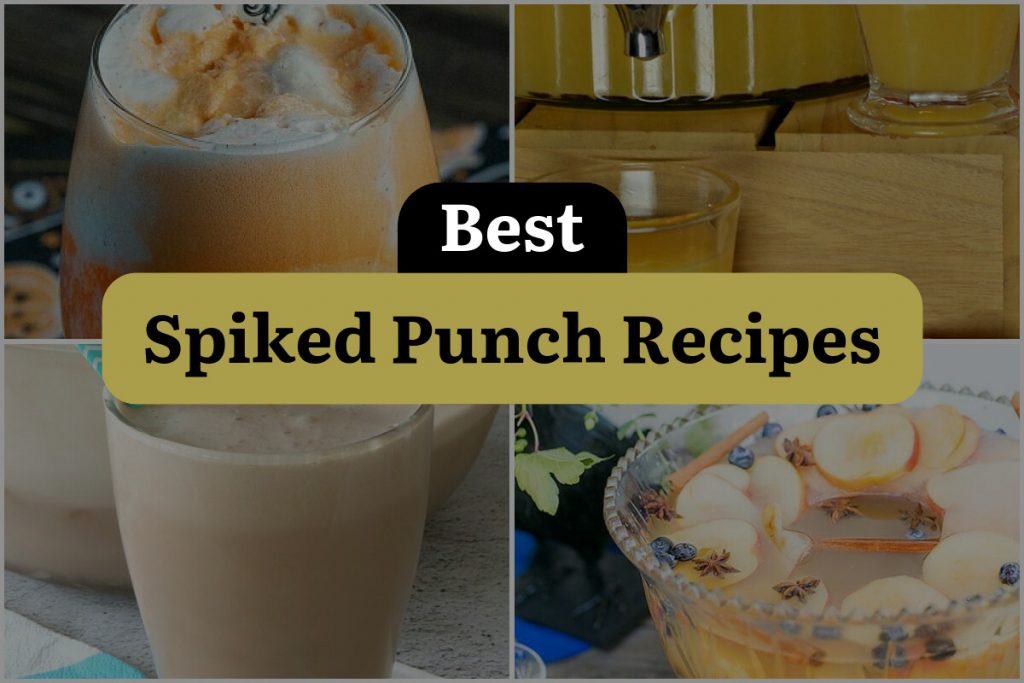 18 Spiked Punch Recipes to Turn Up the Party! | DineWithDrinks