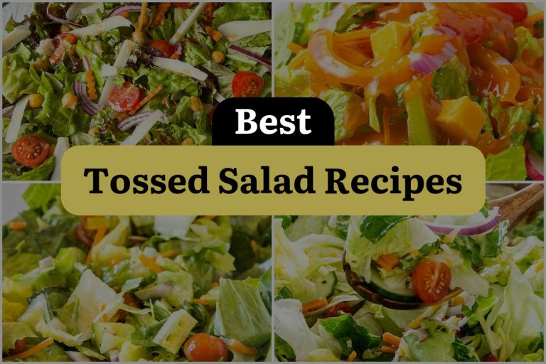24 Tossed Salad Recipes That Will Tantalize Your Taste Buds ...