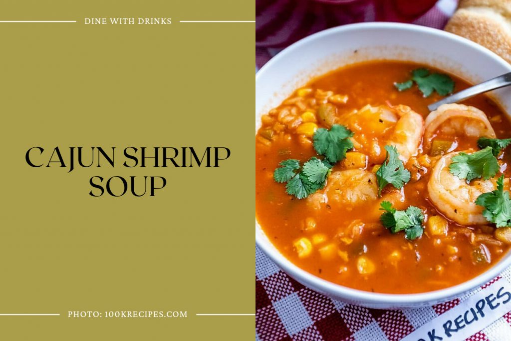 25 Shrimp Soup Recipes To Turn Up The Flavor Fiesta Dinewithdrinks