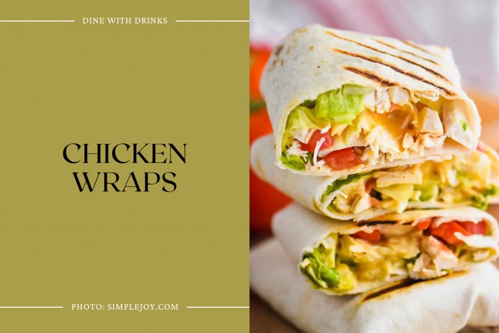 23 Best Chicken Wrap Recipes | DineWithDrinks