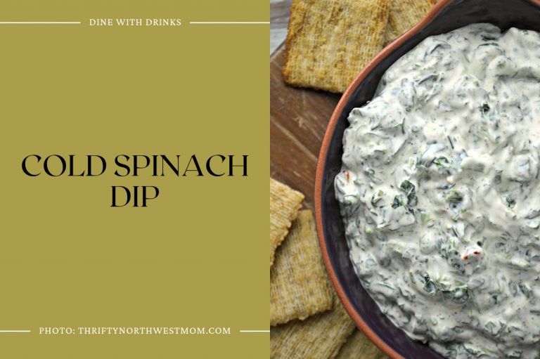28 Cold Dip Recipes That Will Make Your Taste Buds Dance! | DineWithDrinks
