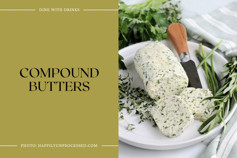 30 Compound Butter Recipes: Unleash the Butterlicious Magic ...