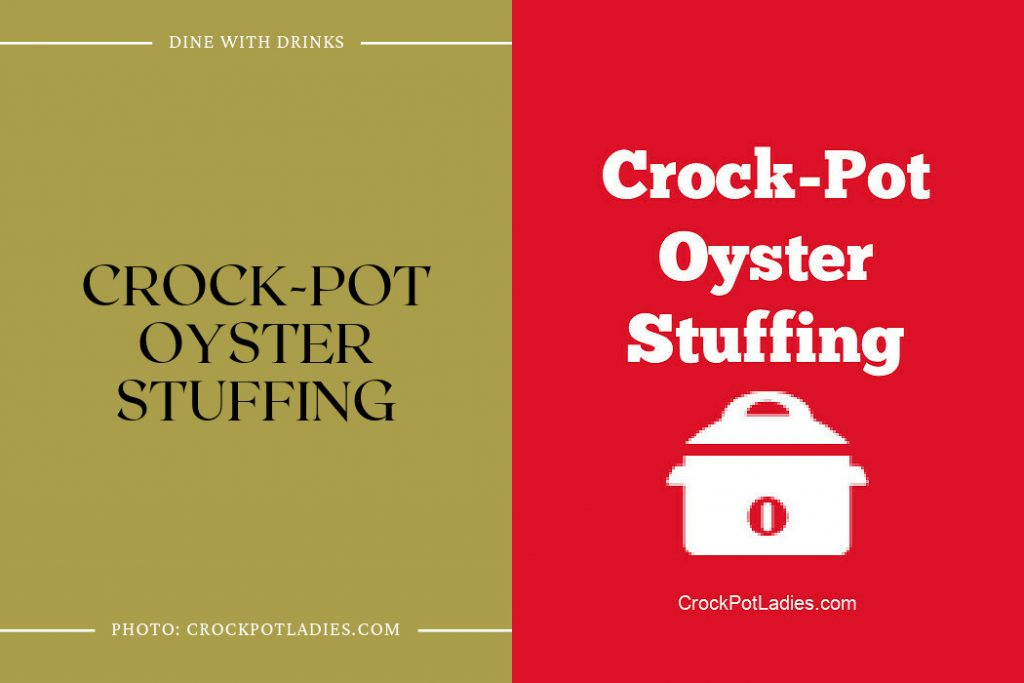 17 Oyster Dressing Recipes to Make Your Taste Buds Dance | DineWithDrinks