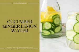 22 Lemon Water Recipes: Sip, Squeeze, and Refresh | DineWithDrinks