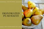 15 Dehydrated Fruit Recipes to Tantalize Your Taste Buds! | DineWithDrinks