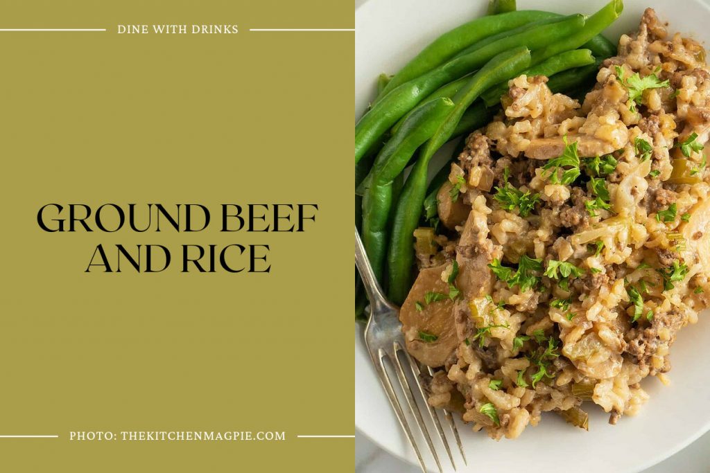 23 Ground Beef and Rice Recipes to Nourish Your Taste Buds ...
