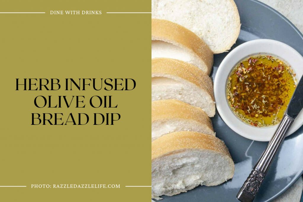 27 Infused Olive Oil Recipes to Turn Up the Flavor Fiesta! | DineWithDrinks