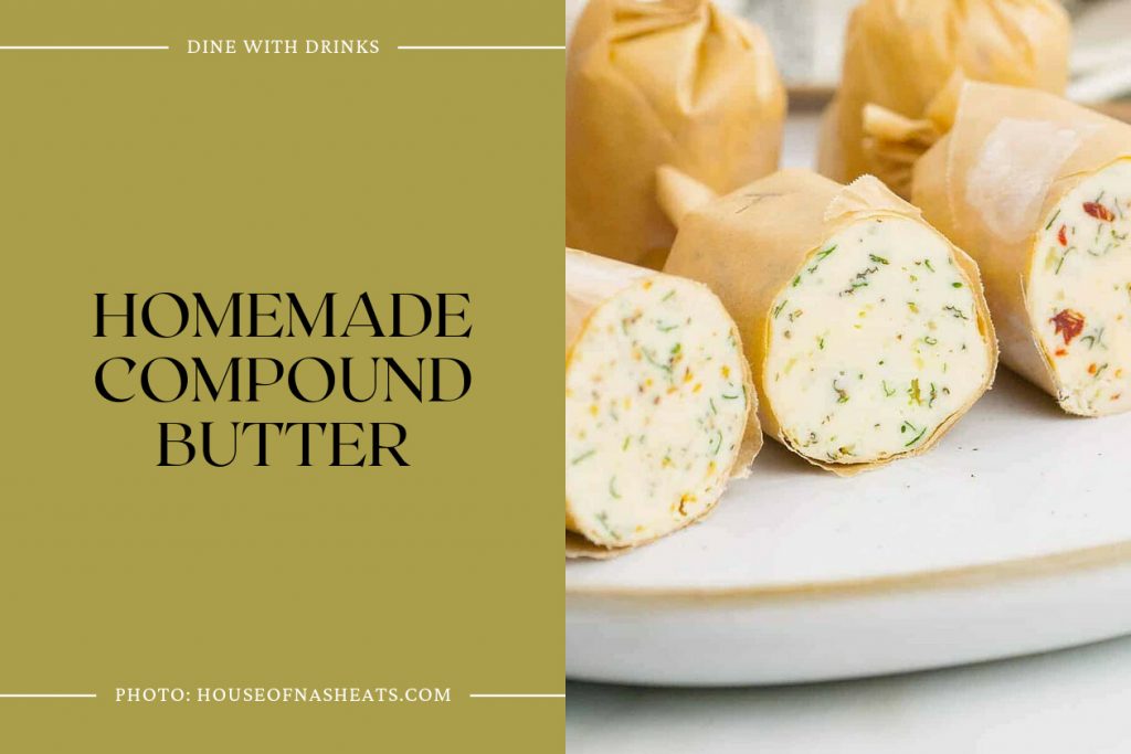 30 Compound Butter Recipes: Unleash the Butterlicious Magic ...