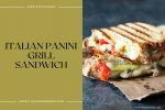 14 Italian Panini Recipes to Spice Up Your Sandwich Game! | DineWithDrinks