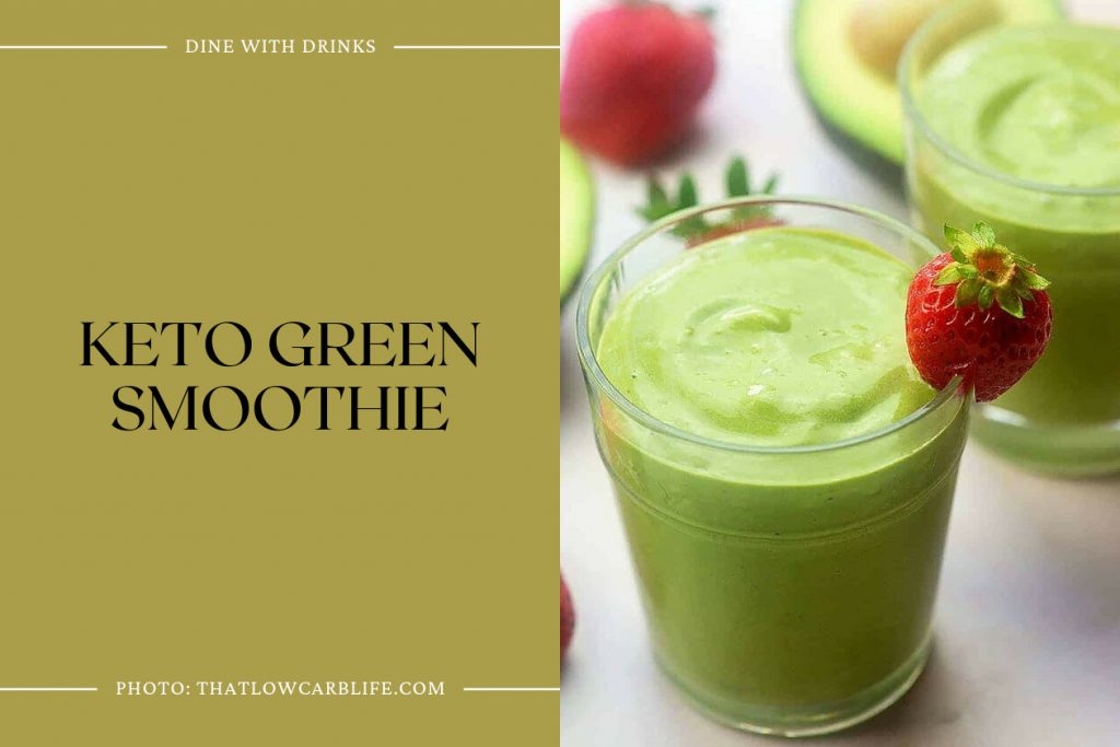 27 Keto Smoothie Recipes for a Deliciously Healthy Twist! | DineWithDrinks