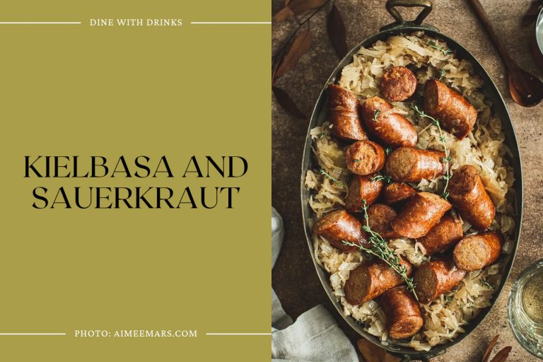 28 Kielbasa Recipes That Will Sizzle Up Your Taste Buds! | DineWithDrinks