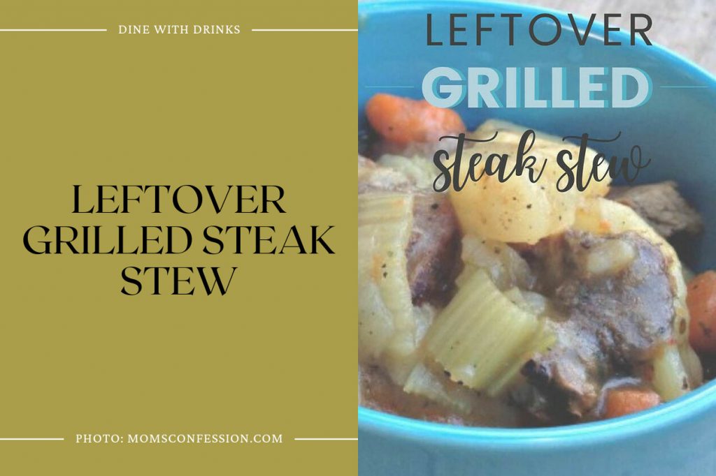 27 Leftover Steak Recipes that Will Make You Sizzle! | DineWithDrinks