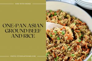 23 Ground Beef and Rice Recipes to Nourish Your Taste Buds ...