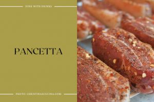 29 Pancetta Recipes That Will Make Your Taste Buds Sizzle! | DineWithDrinks