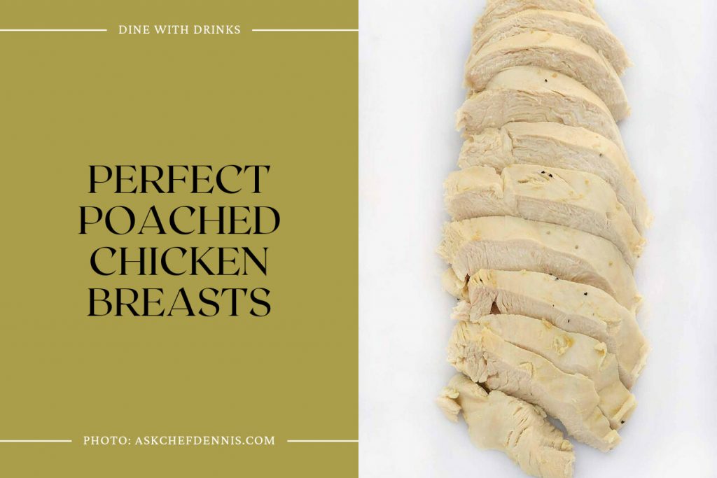 23 Poached Chicken Recipes to Cook like a Pro! | DineWithDrinks