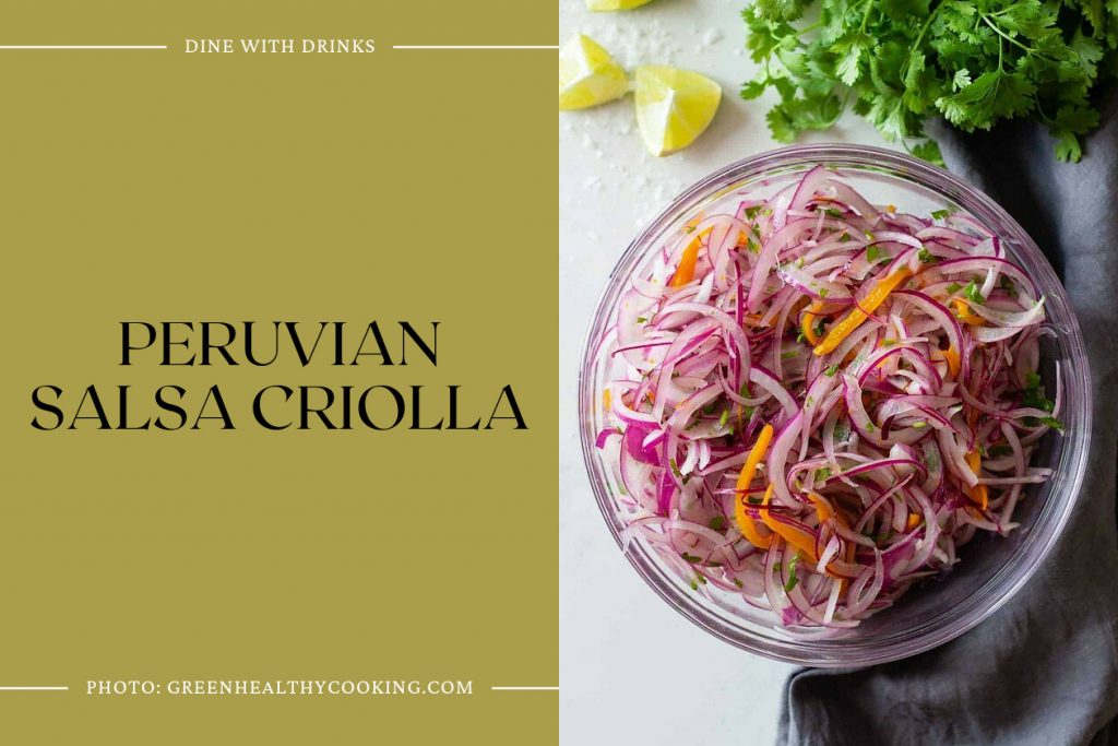 22 Peruvian Recipes That Will Make Your Taste Buds Dance! | DineWithDrinks