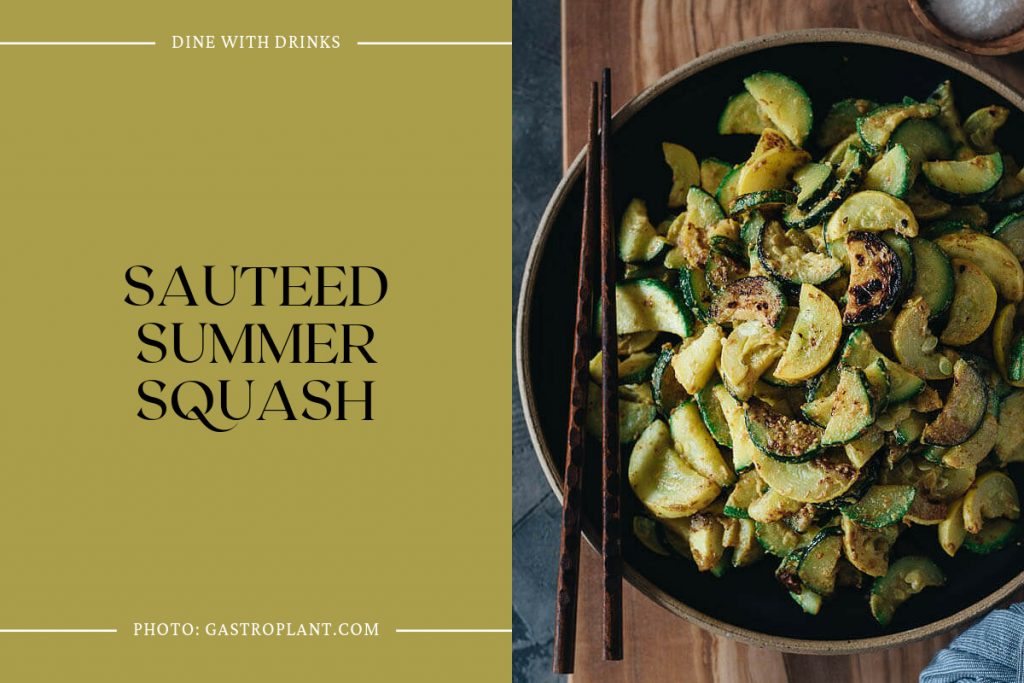 32 Summer Squash Recipes to Sizzle Up Your Summer! | DineWithDrinks