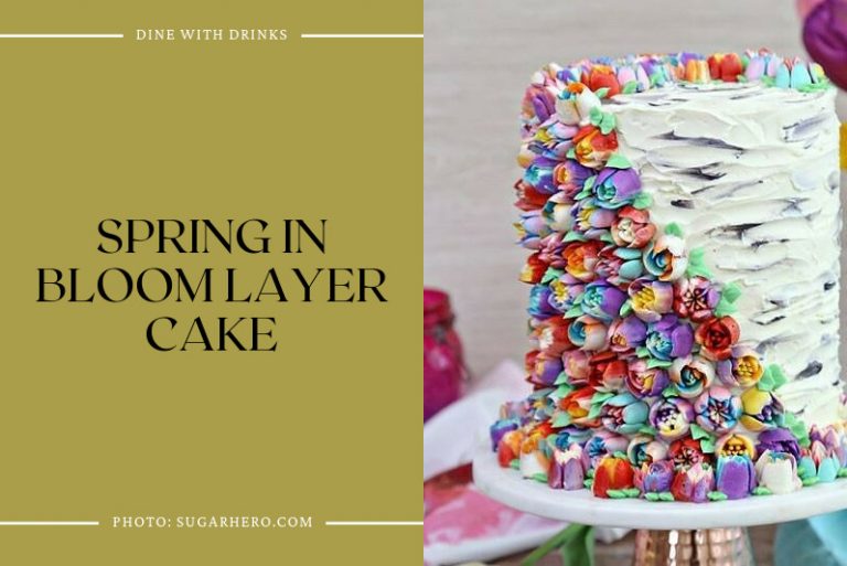 10 Spring Cake Recipes to Delight your Taste Buds! | DineWithDrinks