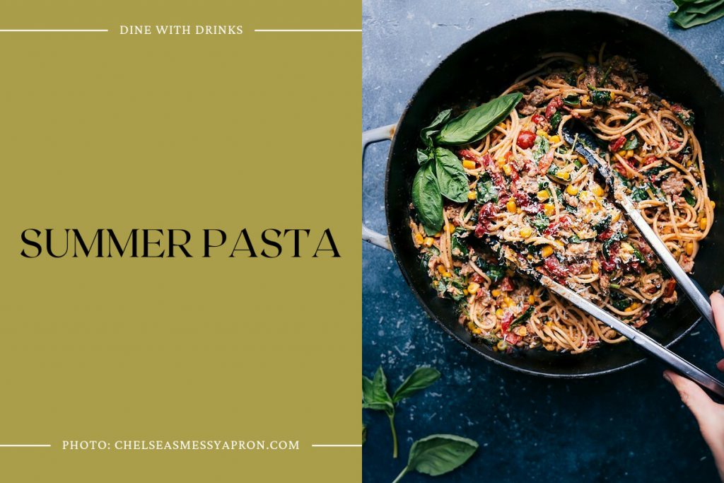 19 Summer Pasta Recipes to Make Your Taste Buds Dance | DineWithDrinks