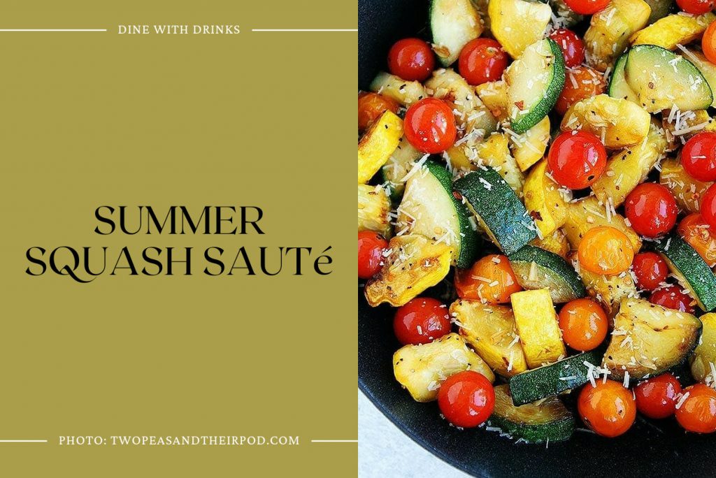 32 Summer Squash Recipes to Sizzle Up Your Summer! | DineWithDrinks