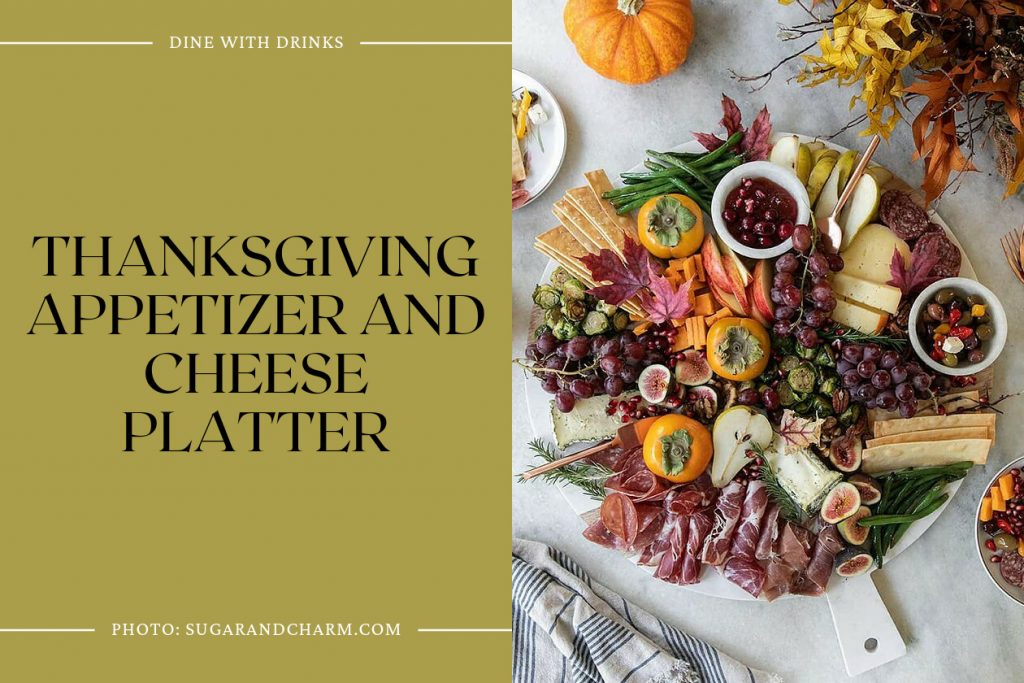 33 Thanksgiving Appetizer Recipes to Delight Every Palate! | DineWithDrinks