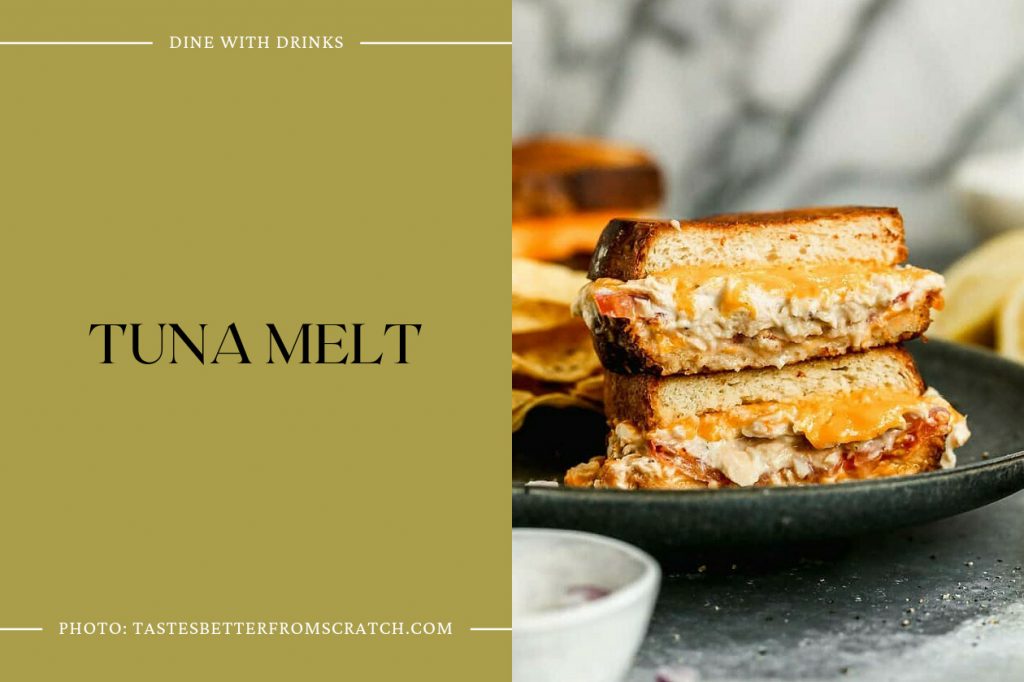 42 Tuna Melts Recipes: Go from 'Yum' to 'YUMazing'! | DineWithDrinks