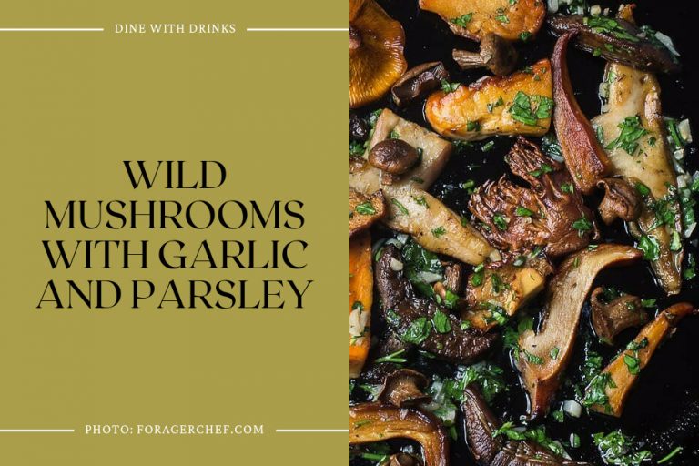 29 Wild Mushroom Recipes That Will Ignite Your Taste Buds! | DineWithDrinks